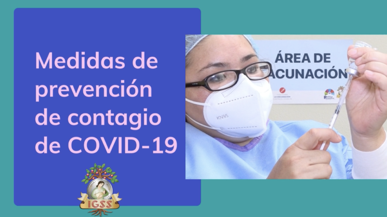 Medidas De Prevención De Contagio De Covid 19 Noticias Igss
