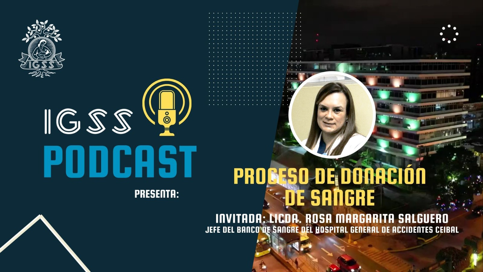 IGSS Podcast: Proceso de donación de sangre - Noticias IGSS