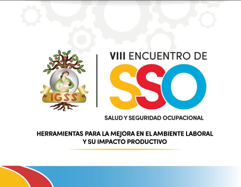 VIII Encuentro de Salud y Seguridad Ocupacional - Noticias IGSS